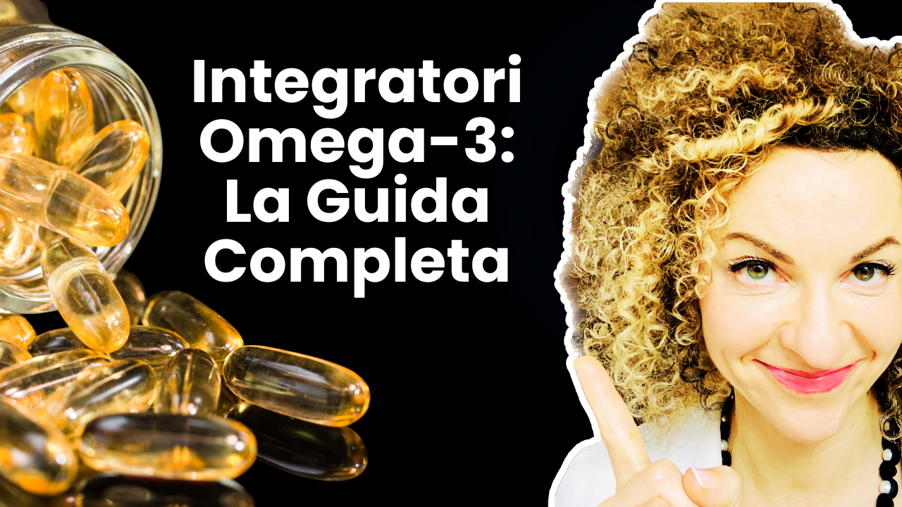 Omega-3 ed Epigenetica: La Guida della Dott.ssa Aronica - Dr. Lucia Aronica